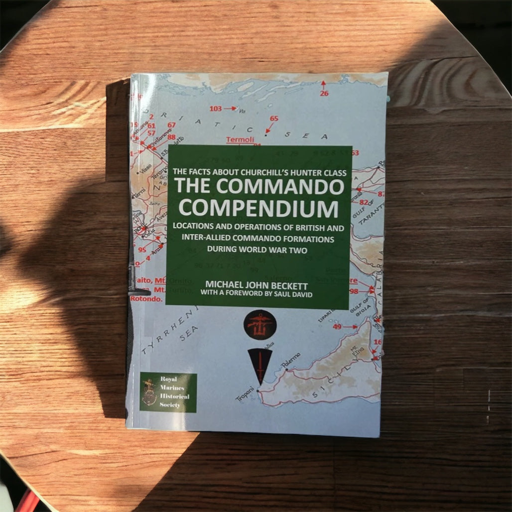 The Commando Compendium By Michael John Beckett – Royal Marines Shop